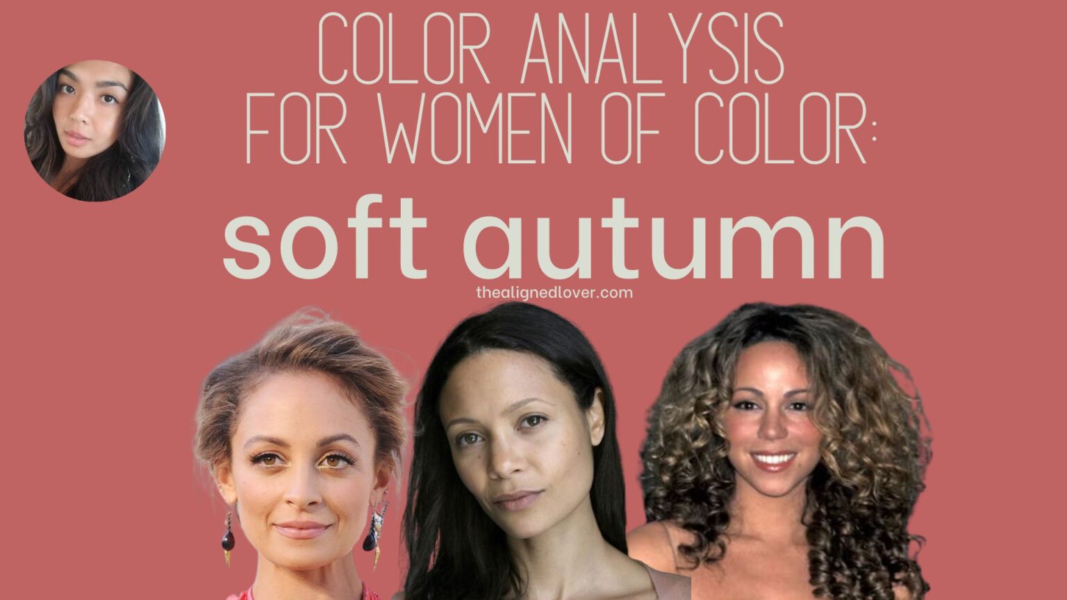Seasonal Color Analysis: Soft Autumn- Women of Color Edition | The ...